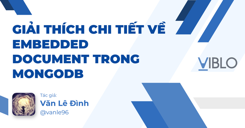 Giải Thích Chi Tiết Về Embedded Document Trong Mongodb 3761