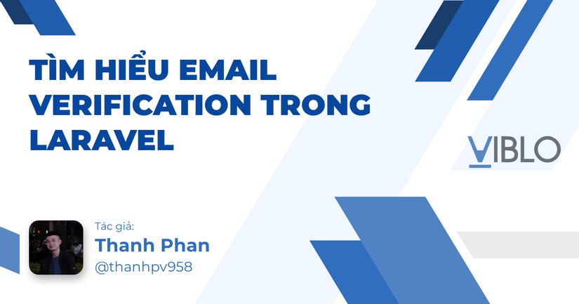 Tìm hiểu Email Verification trong Laravel