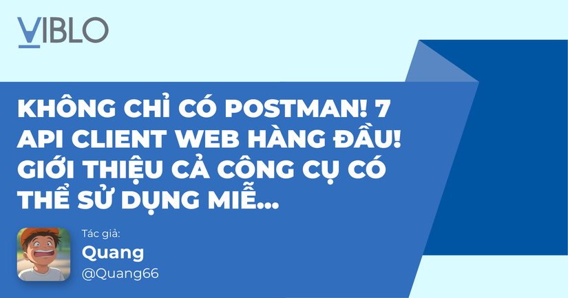 Không chỉ có Postman! 7 API client web hàng đầu! Giới thiệu cả công cụ có thể sử dụng miễn phí ...