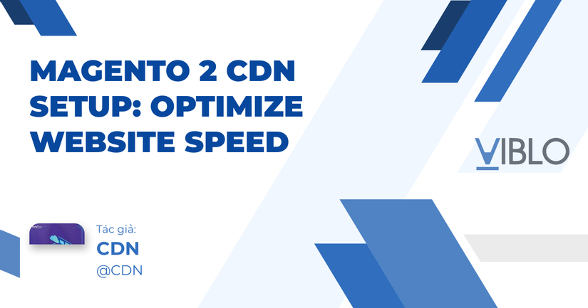 Magento 2 CDN setup: Optimize website speed