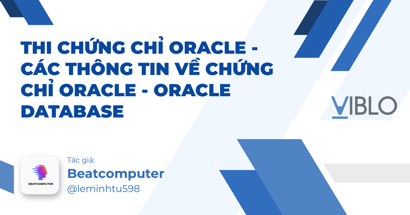 Thi Chứng Chỉ Oracle - Các thông tin về chứng chỉ Oracle - Oracle Database
