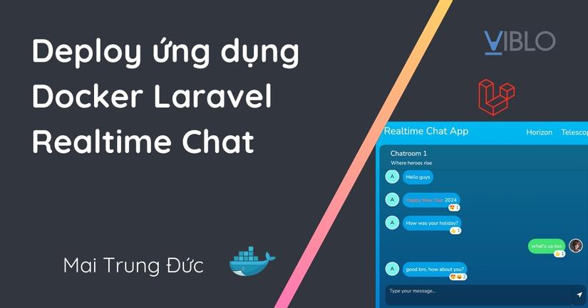 Deploy ứng dụng Docker Laravel Realtime Chat - Viblo Deploy ứng dụng Docker Laravel Realtime Chat - Viblo