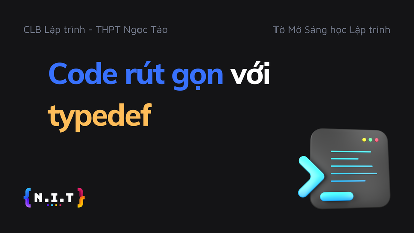 Code rút gọn với typedef