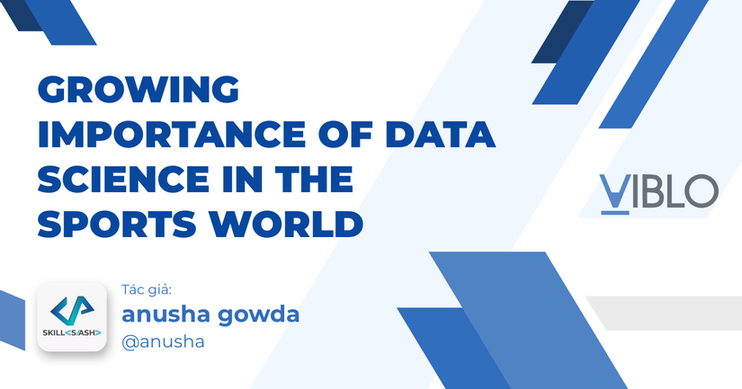 Growing importance of Data Science in the Sports World