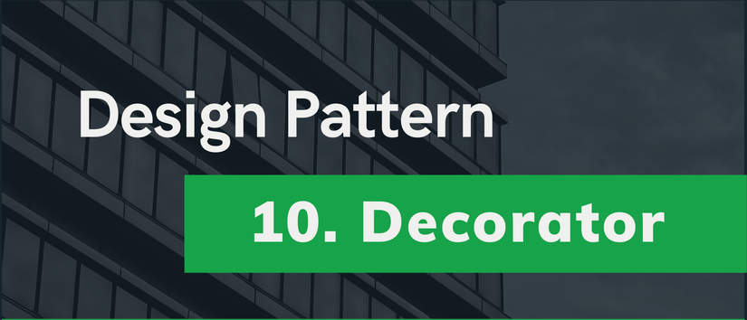 Tổng quan về Decorator Design Pattern