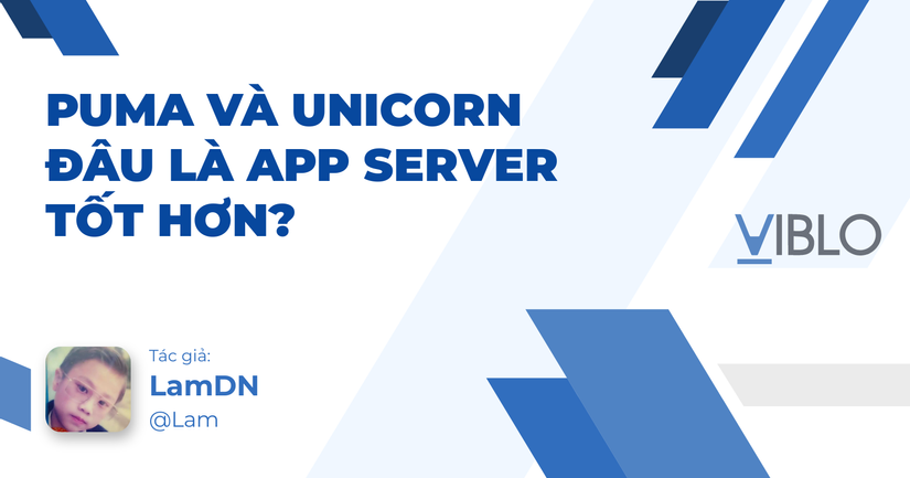 Puma và Unicorn đâu là app server tốt hơn?