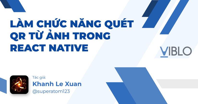 Làm chức năng quét QR từ ảnh trong React Native - Viblo