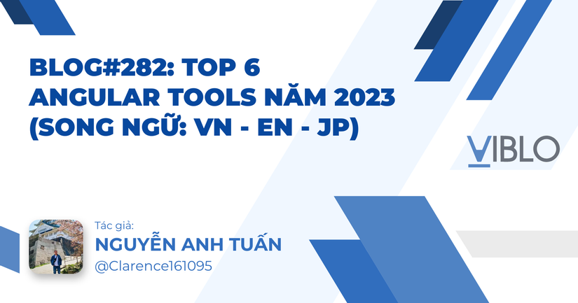 Top 6 Angular Tools năm 2023