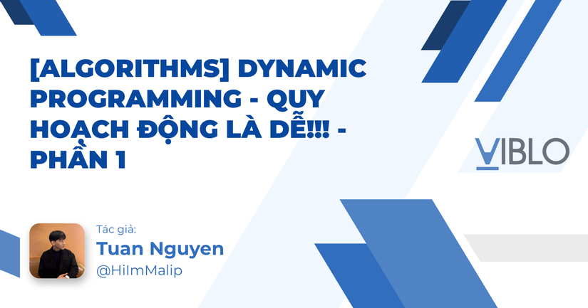 Dynamic Programming - Quy hoạch động - Phần 1