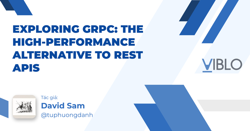 Exploring gRPC: The High-Performance Alternative to REST APIs