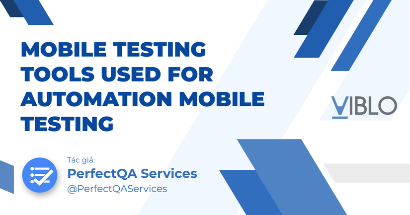 Mobile Testing Tools Used for Automation Mobile Testing