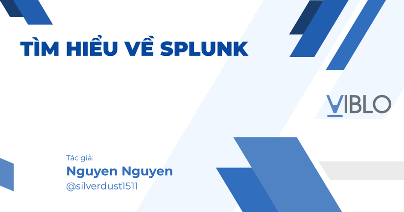 Tìm hiểu về Splunk