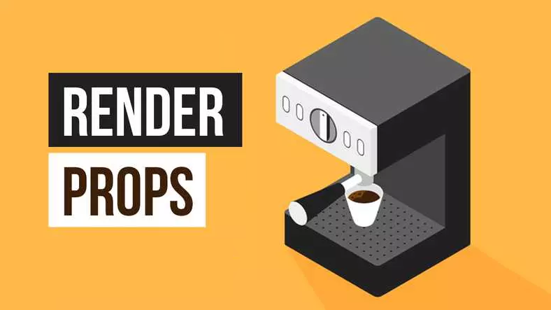 Kỹ thuật Render Props trong Vuejs