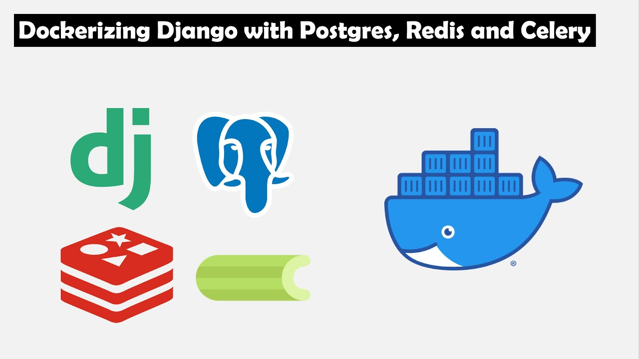 Sử Dụng Celery Kết Hợp Docker Postgresql Redis Trong Django Ai