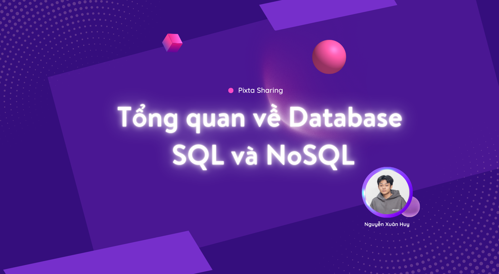 Tổng quan về Database, SQL và NoSQL