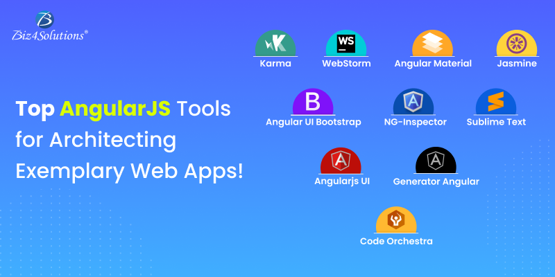 Significant AngularJS Tools for Web App Development!