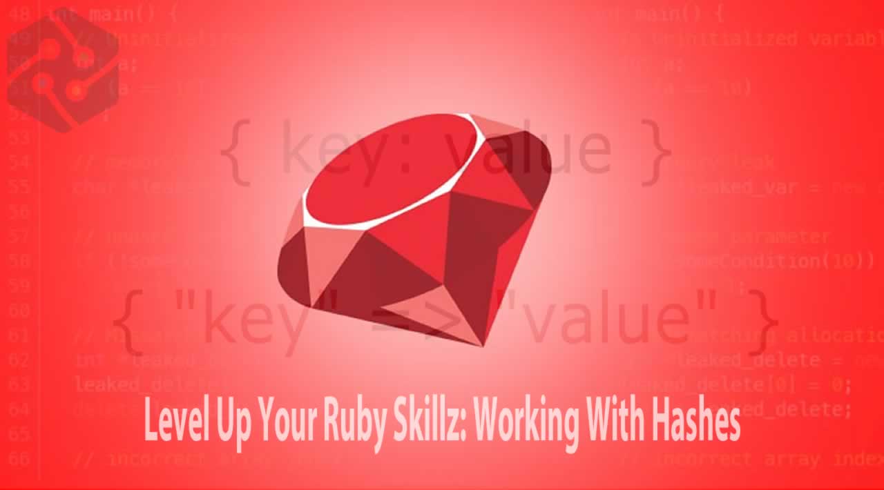 Tìm hiểu về Hash trong Ruby